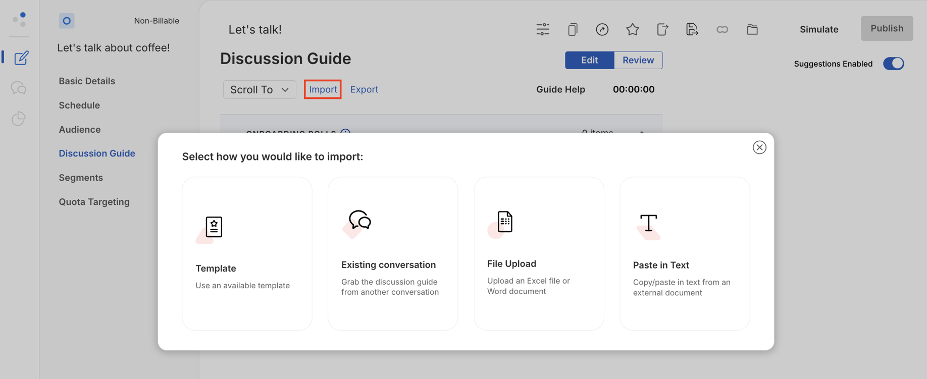 In-Platform Discussion Guide Builder
