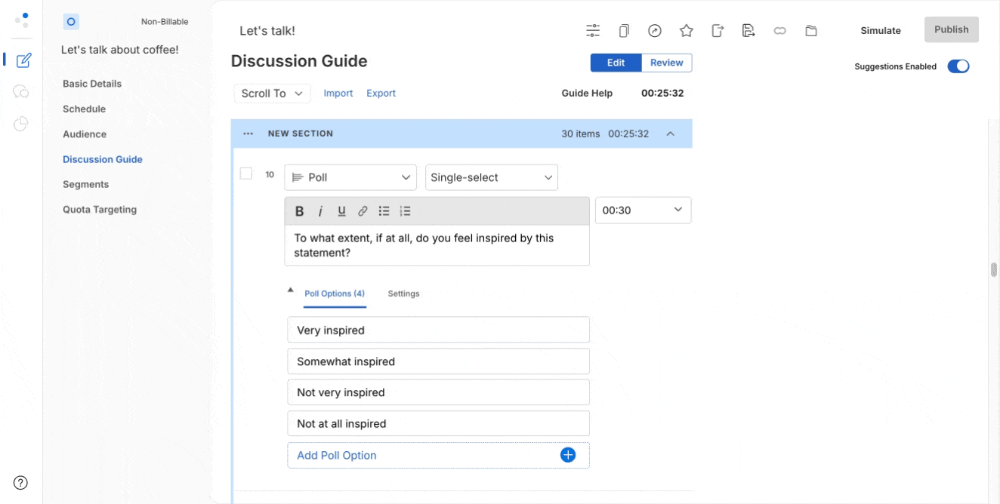 In-Platform Discussion Guide Builder